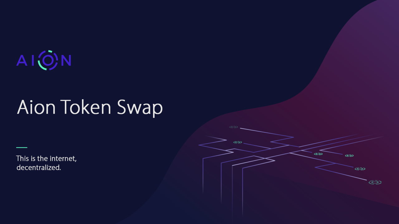 [ARCHIVE] Introducing the AION Token Swap - Aion